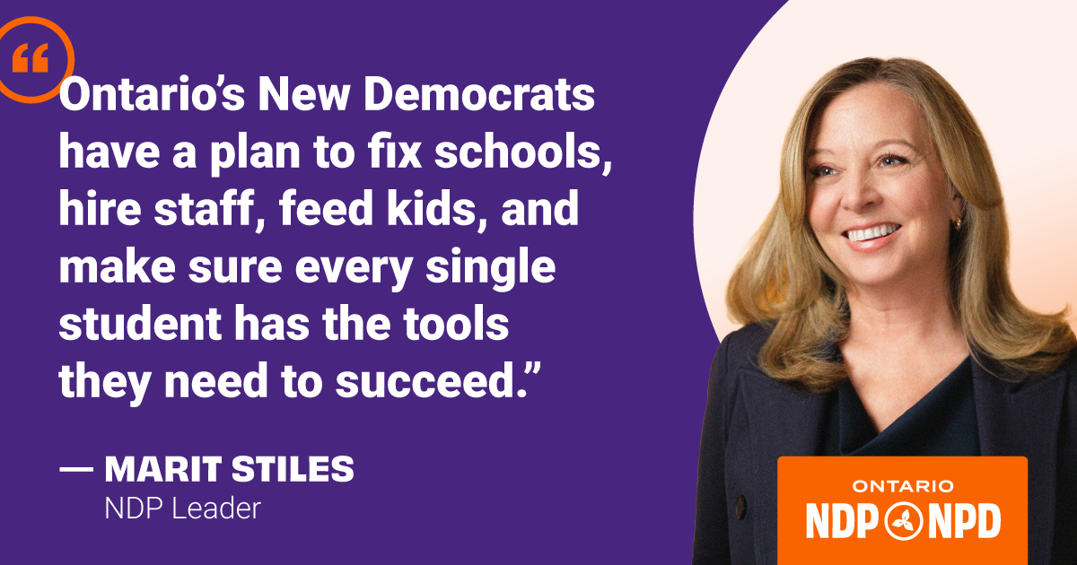 Fix schools, feed kids, hire staff, support every student « Ontario NDP